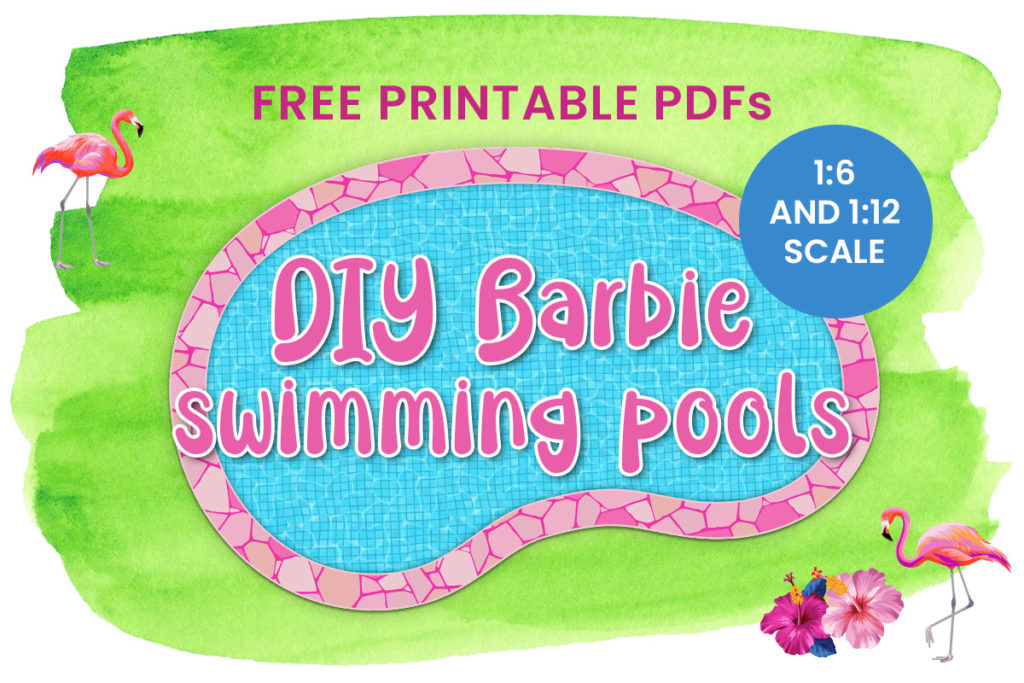 DIY Barbie Pool - free dollhouse printables - Suni Doll